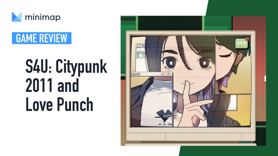 [Game Review] S4U_ Citypunk 2011 and Love Punch Review - Cozy Vibes, Clumsy Storytelling ...
