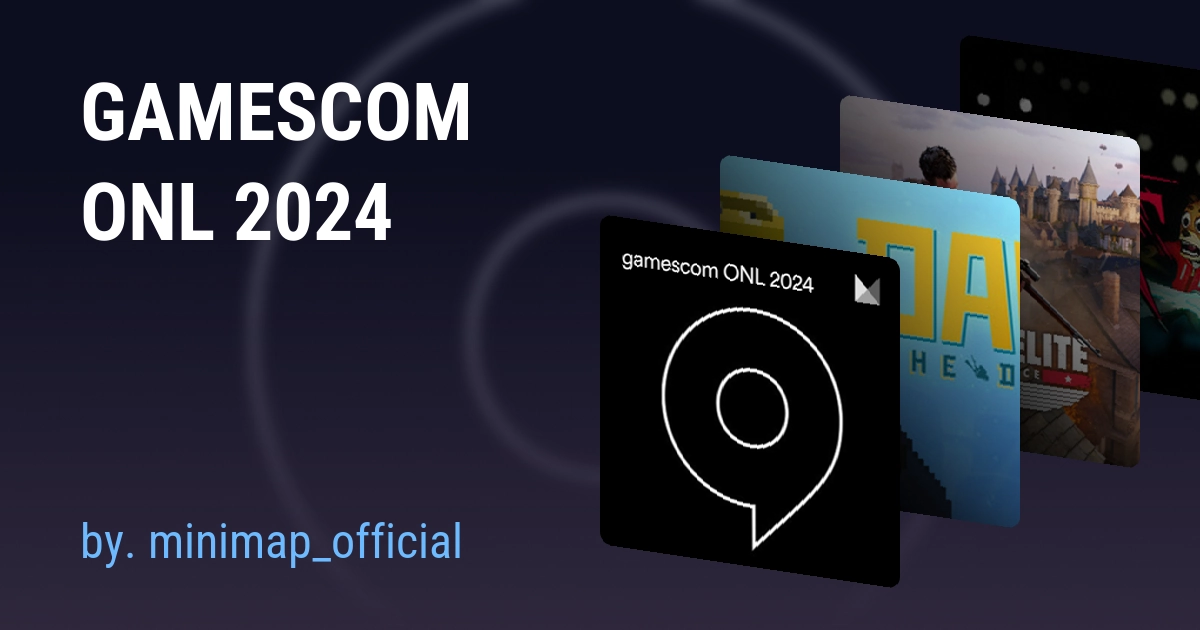 Gamescom ONL 2024 | Minimap Collection